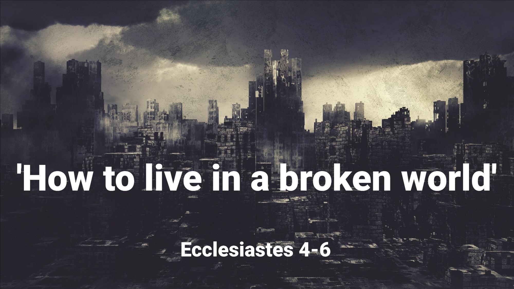 ‘How to live in a broken world’ - WPC Belconnen